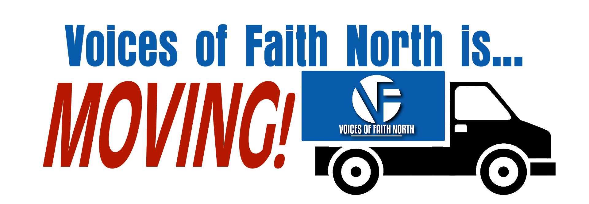 Moving - Voices of Faith North